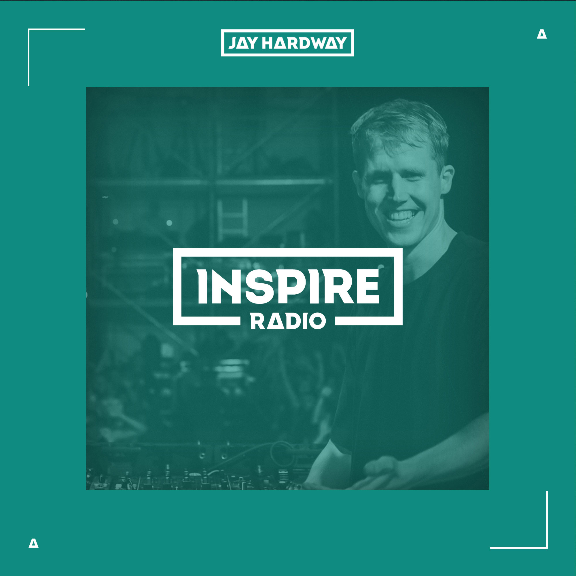 Inspire Radio 076 – Jay Hardway - Inspire Radio – Podcast – Podtail